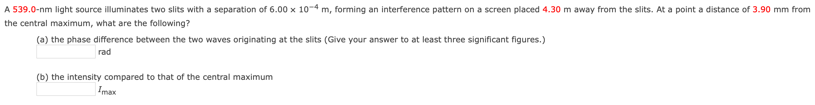 Solved the central maximum, what are the following? (a) the | Chegg.com
