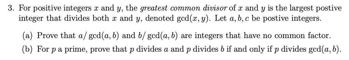 Solved 3. For positive integers x and y, the greatest common | Chegg.com