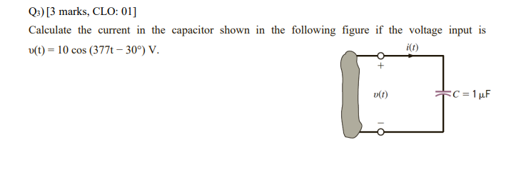 Solved Q3) [3 marks, CLO: 01] Calculate the current in the | Chegg.com