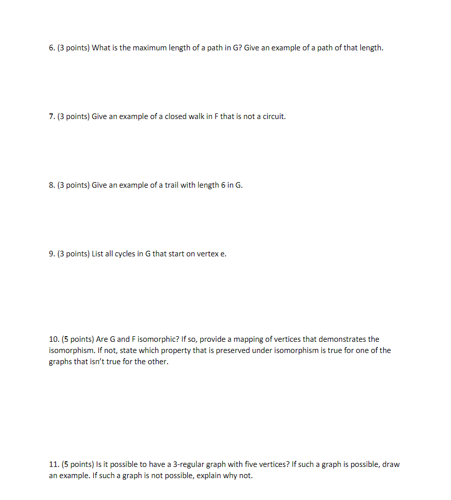 6. (3 points) What is the maximum length of a path in | Chegg.com