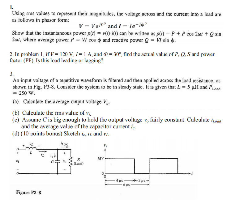 Solved 1. Using rms values to represent their magnitudes, | Chegg.com