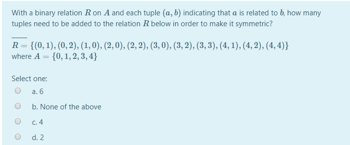 Solved With a binary relation Ron A and each tuple (a, b) | Chegg.com