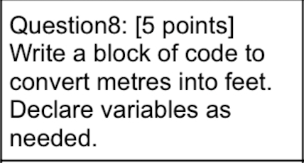 Solved Question8: [5 points] Write a block of code to | Chegg.com