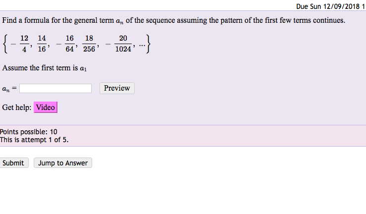 Solved Due Sun 12/09/2018 1 Find a formula for the general | Chegg.com