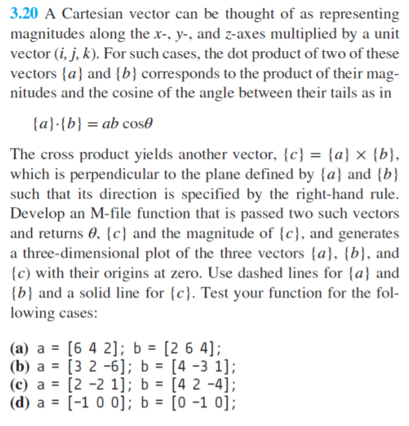 Solved 3.20 A Cartesian vector can be thought of as | Chegg.com