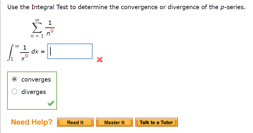 Solved Use the Integral Test to determine the convergence or | Chegg.com