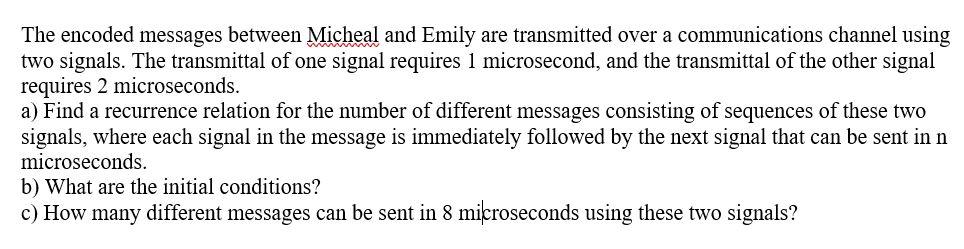 Solved The encoded messages between Micheal and Emily are | Chegg.com