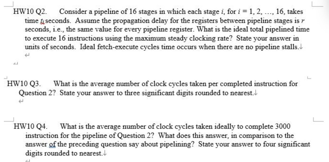 HW10 Q2. Consider a pipeline of 16 stages in which | Chegg.com
