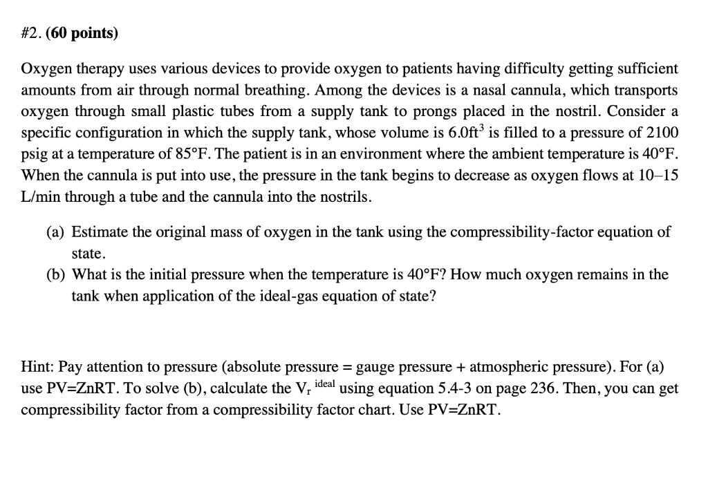 Solved Oxygen therapy uses various devices to provide oxygen | Chegg.com