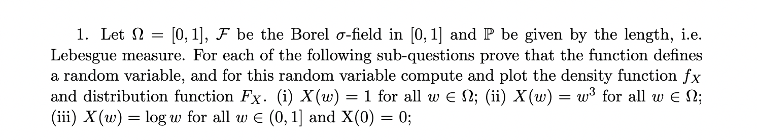1. Let Ω=[0,1],F be the Borel σ-field in [0,1] and P | Chegg.com