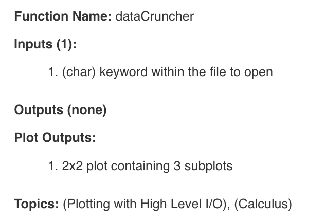 Function Name: dataCruncher : Inputs (1): 1. (char) | Chegg.com