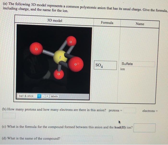 Solved (a) The following 3D model represents a common | Chegg.com