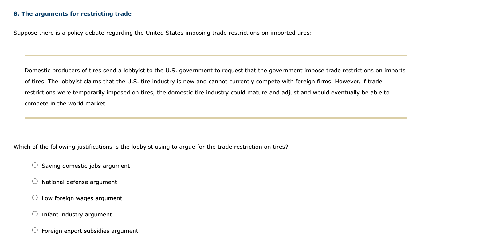 Solved 8. The arguments for restricting trade Suppose there | Chegg.com