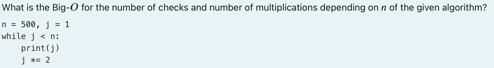 Solved What is the Big- O for the number of checks and | Chegg.com