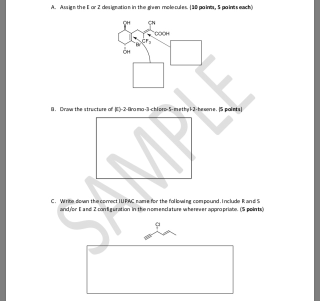 Solved A. Assign the E or Z designation in the given | Chegg.com