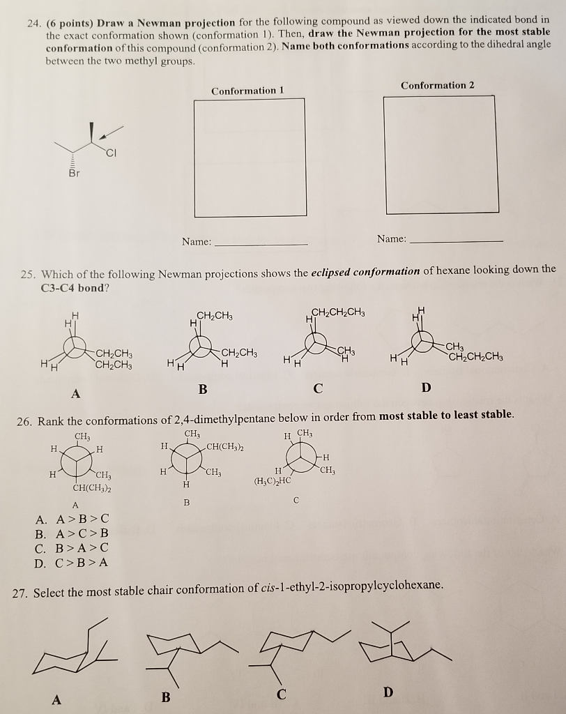 Solved 24. (6 points) Draw a Newman projection for the | Chegg.com