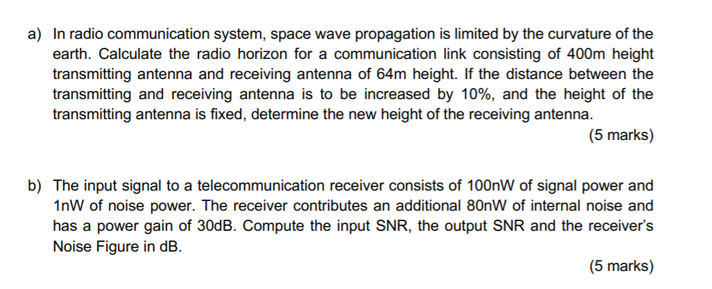 In radio communication system, space wave propagation | Chegg.com