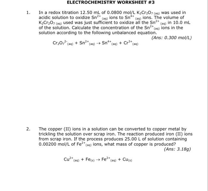 Solved ELECTROCHEMISTRY WORKSHEET #3 1. In a redox titration | Chegg.com