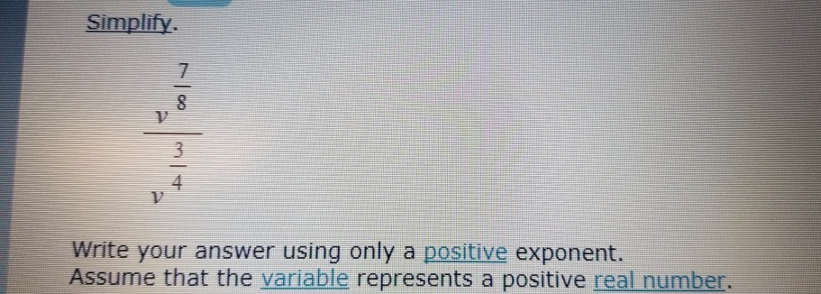 Solved Simplify. 3 4 Write your answer using only a positive | Chegg.com