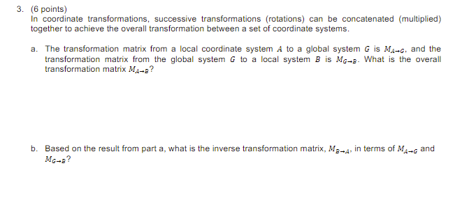 Solved 3. (6 points) In coordinate transformations, | Chegg.com