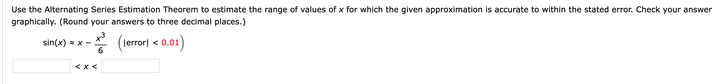 Solved Use the Alternating Series Estimation Theorem to | Chegg.com