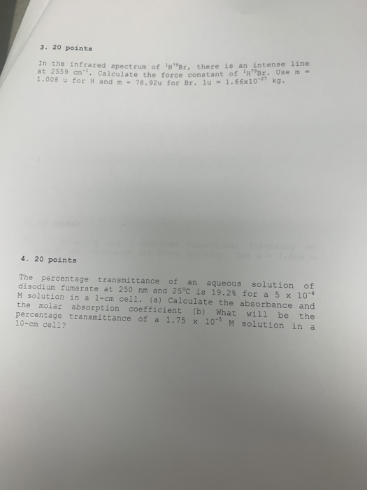 Solved 3. 20 points In the intrared spectrum of 'H'Br, there | Chegg.com