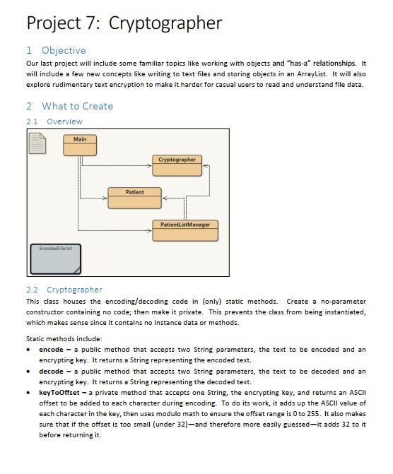Solved Project 7: Cryptographer 1 Objective Our last project | Chegg.com