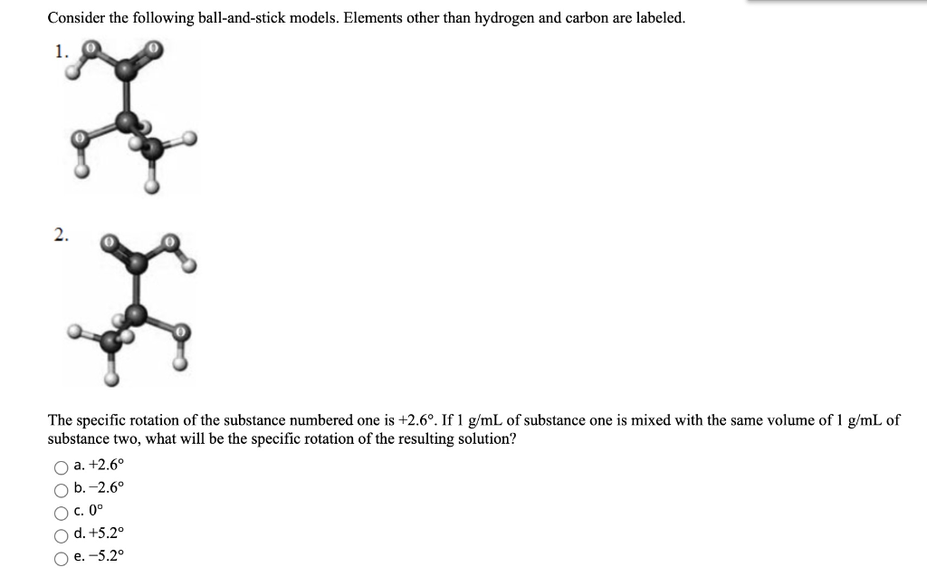 Solved Consider the following ball-and-stick models. | Chegg.com