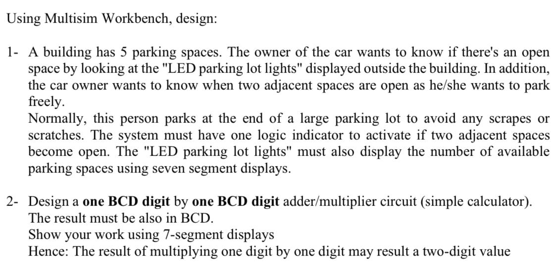 Solved Using Multisim Workbench, design: 1- A building has 5 | Chegg.com