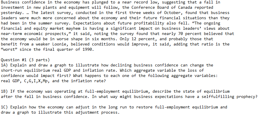 Solved Business confidence in the economy has plunged to a | Chegg.com