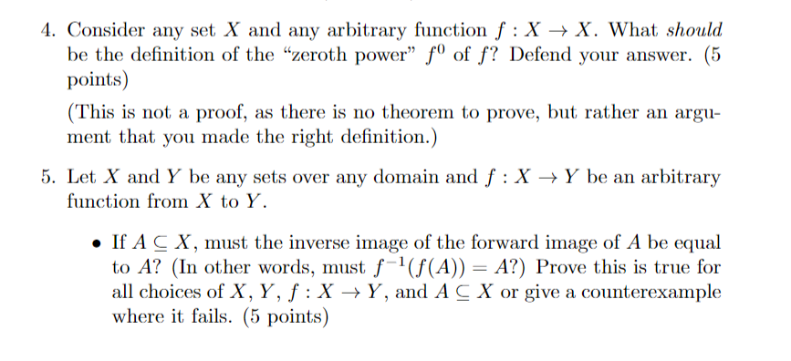 Solved 4. Consider any set X and any arbitrary function f :X | Chegg.com