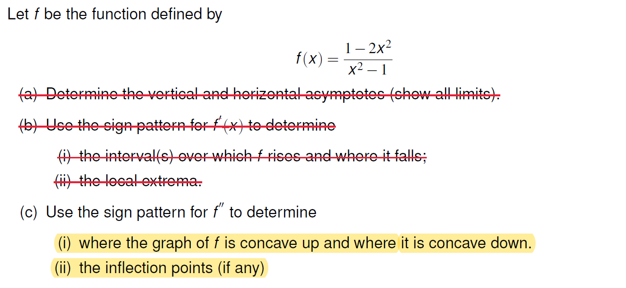 Solved Let f be the function defined by f(x)=x2−11−2x2 (a) | Chegg.com