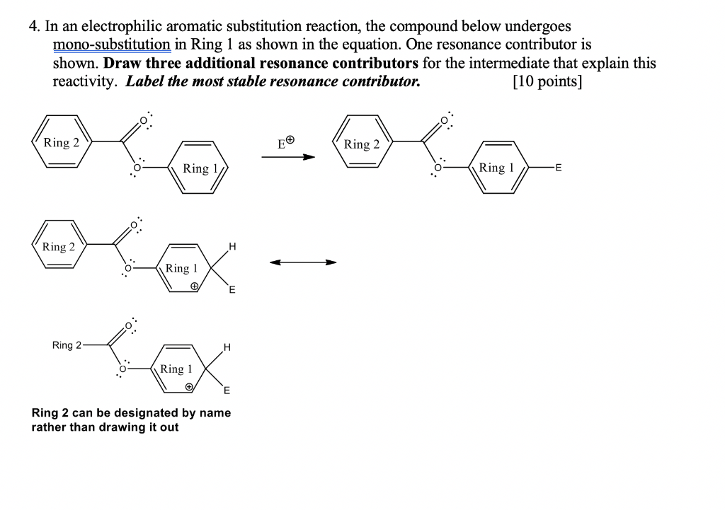 Solved 4. In an electrophilic aromatic substitution | Chegg.com