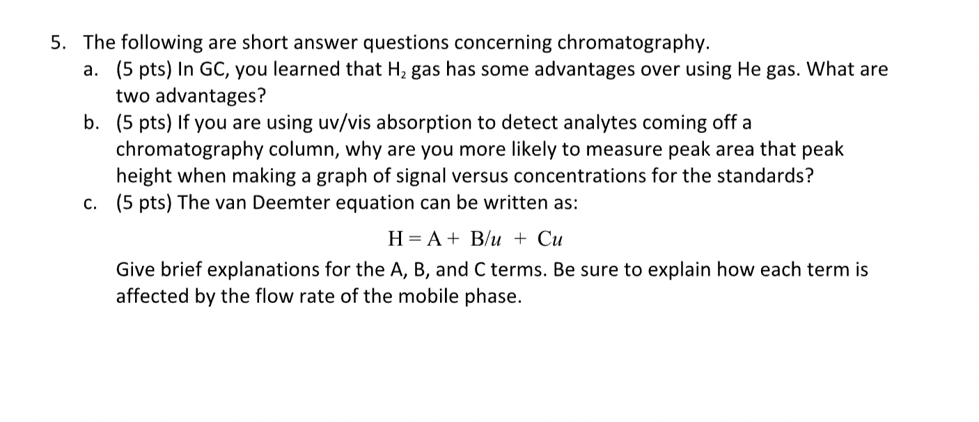 Solved 5. The following are short answer questions | Chegg.com