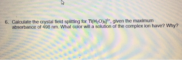 Solved Calculate the crystal field splitting for | Chegg.com