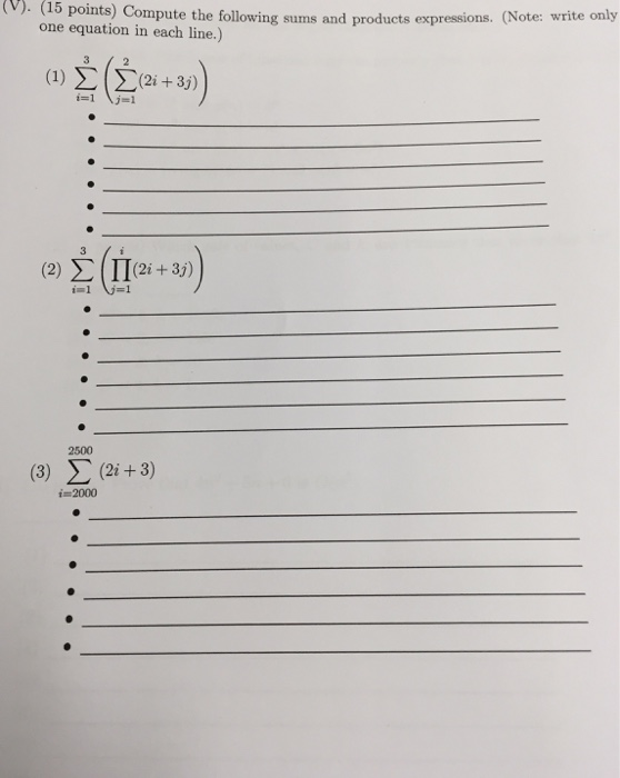 Solved Compute the following sums and products expressions. | Chegg.com
