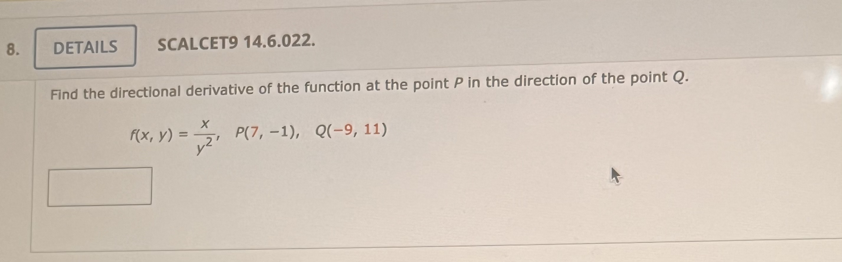 Solved SCALCET9 14.6.022. Find the directional derivative of | Chegg.com