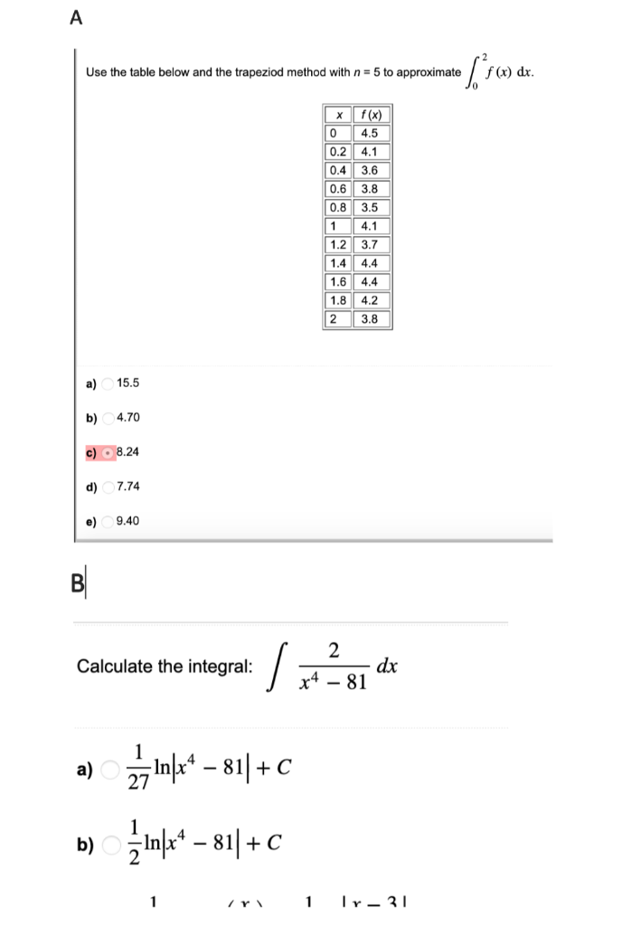 Solved A Use the table below and the trapeziod method with n | Chegg.com