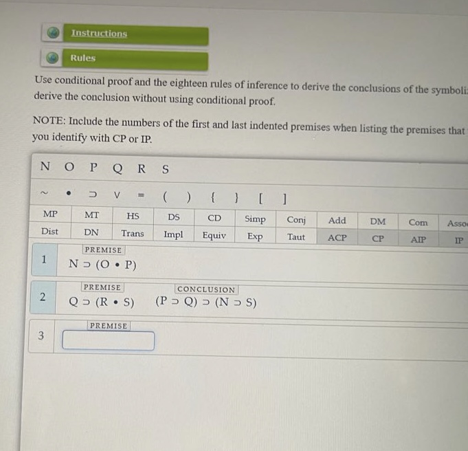 Solved Use conditional proof and the eighteen rules of | Chegg.com