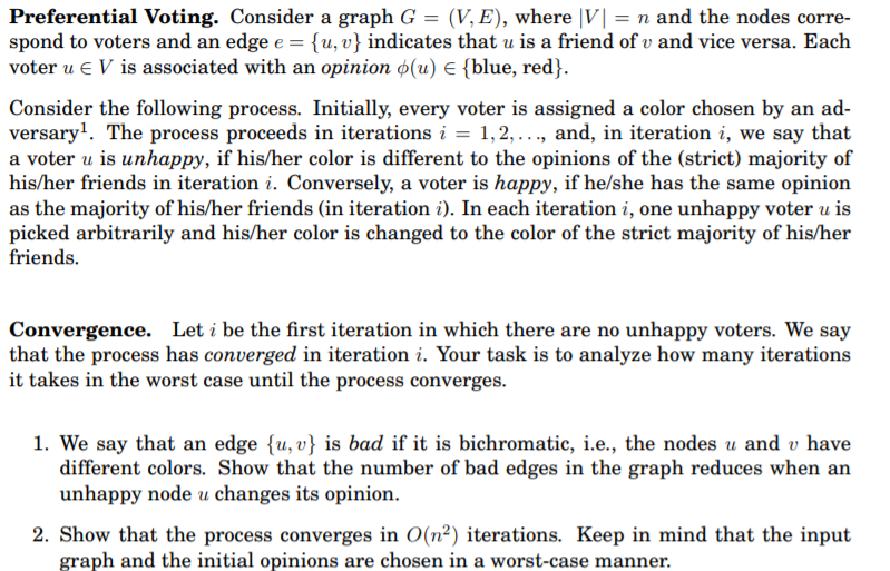 Preferential Voting. Consider a graph G = (V, E), | Chegg.com