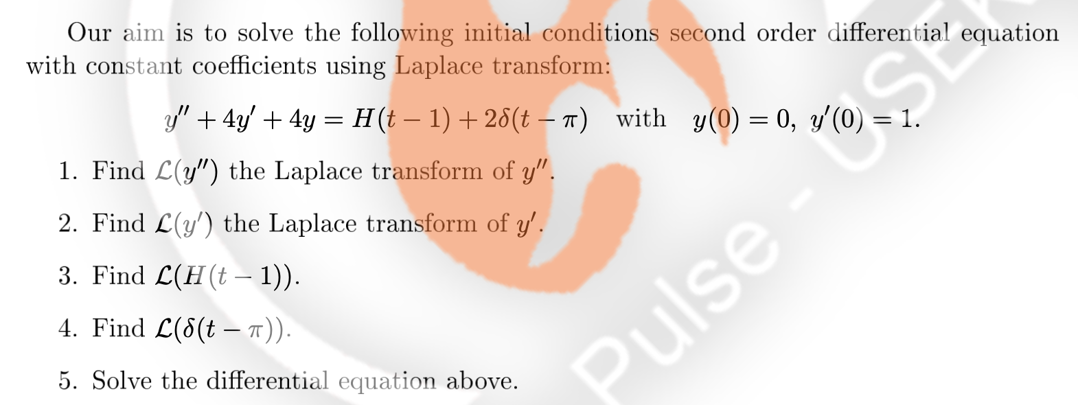 Solved Our aim is to solve the following initial conditions | Chegg.com
