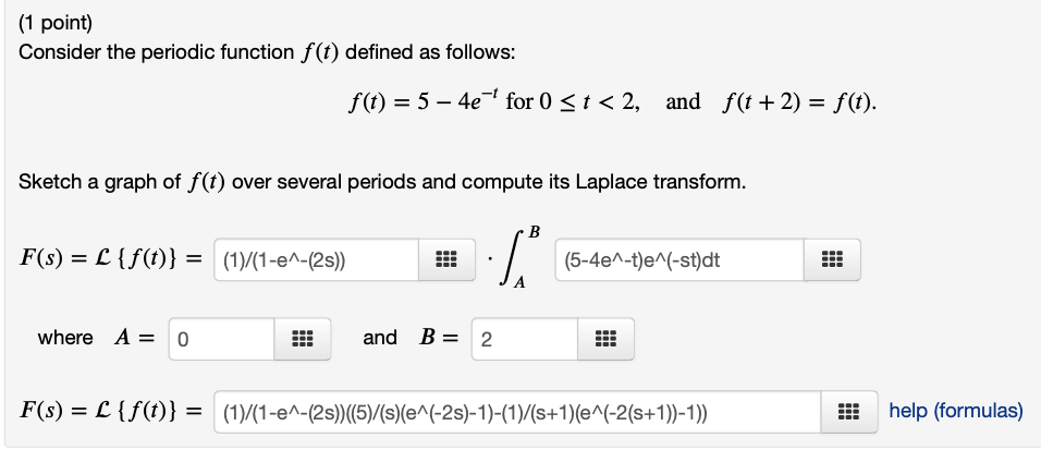 Solved (1 point) Consider the periodic function f(t) defined | Chegg.com