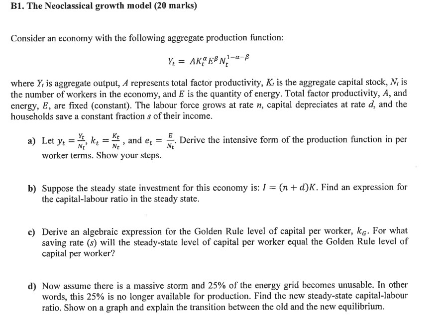 Solved B1. ﻿The Neoclassical growth model (20 | Chegg.com