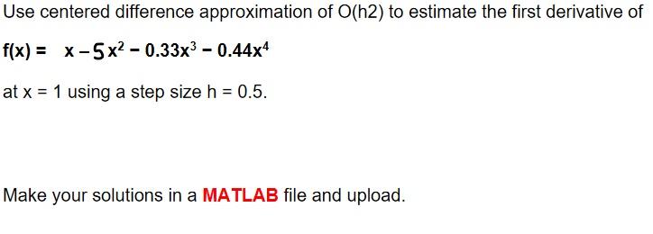 Solved Use Centered Difference Approximation Of O H2 To