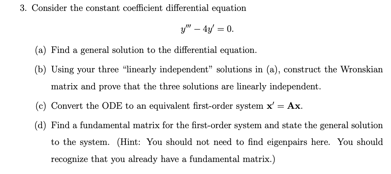 Solved Consider the constant coefficient differential | Chegg.com