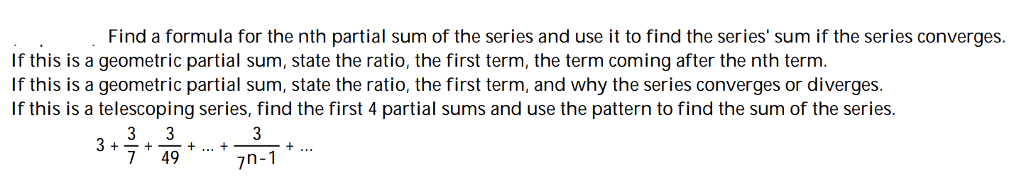 Solved Find a formula for the nth partial sum of the series | Chegg.com