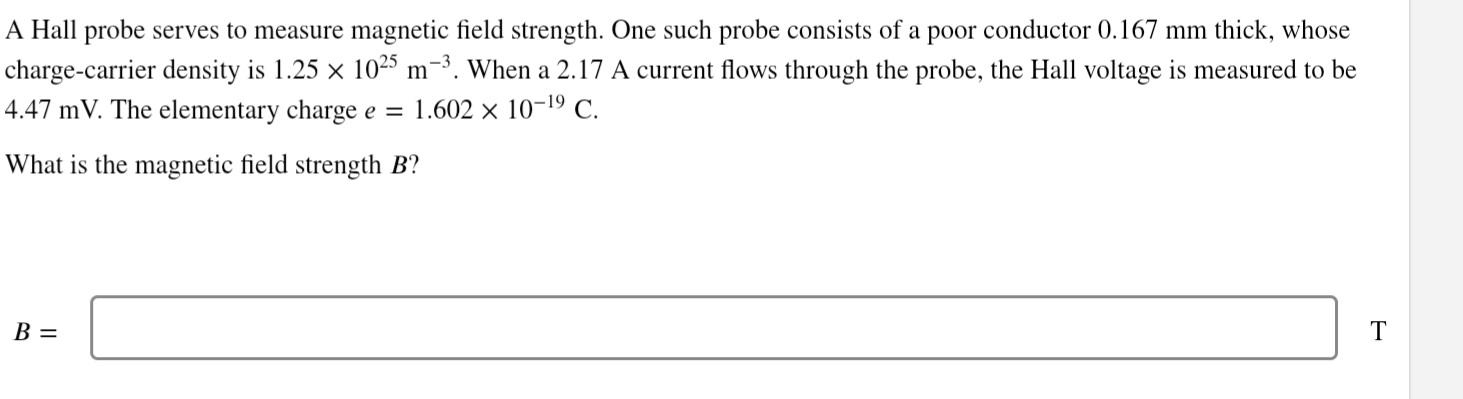 Solved A Hall probe serves to measure magnetic field | Chegg.com