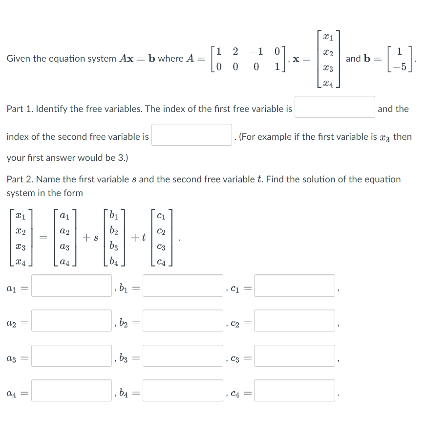 Solved Given the equation system Ax=b where | Chegg.com