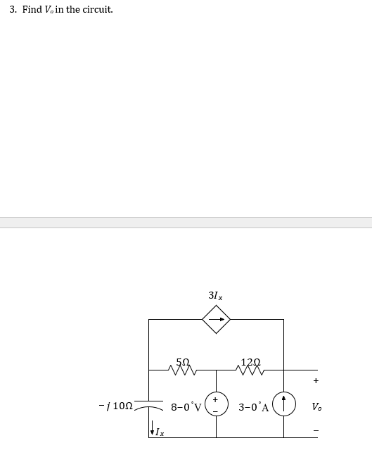 Solved 3. Find Vo in the circuit. | Chegg.com