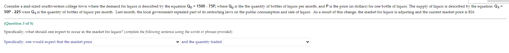 Solved (Question 3 of 8 ) Specifically, what should one | Chegg.com